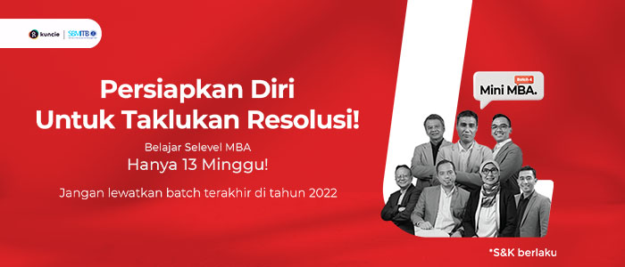 Belajar Materi Pengembangan Bisnis dengan Program Mini MBA Kuncie x SBM ITB